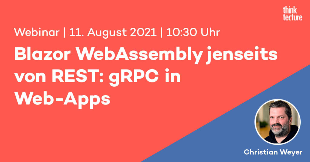 ASP.NET Core Blazor WebAssembly - Thinktecture AG
