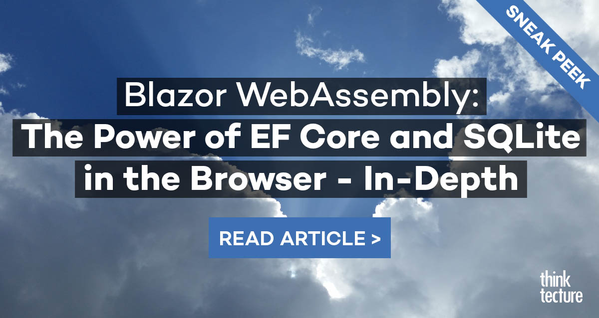 [Sneak Preview] Blazor WebAssembly: The Power Of EF Core And SQLite In The Browser - In-Depth ...