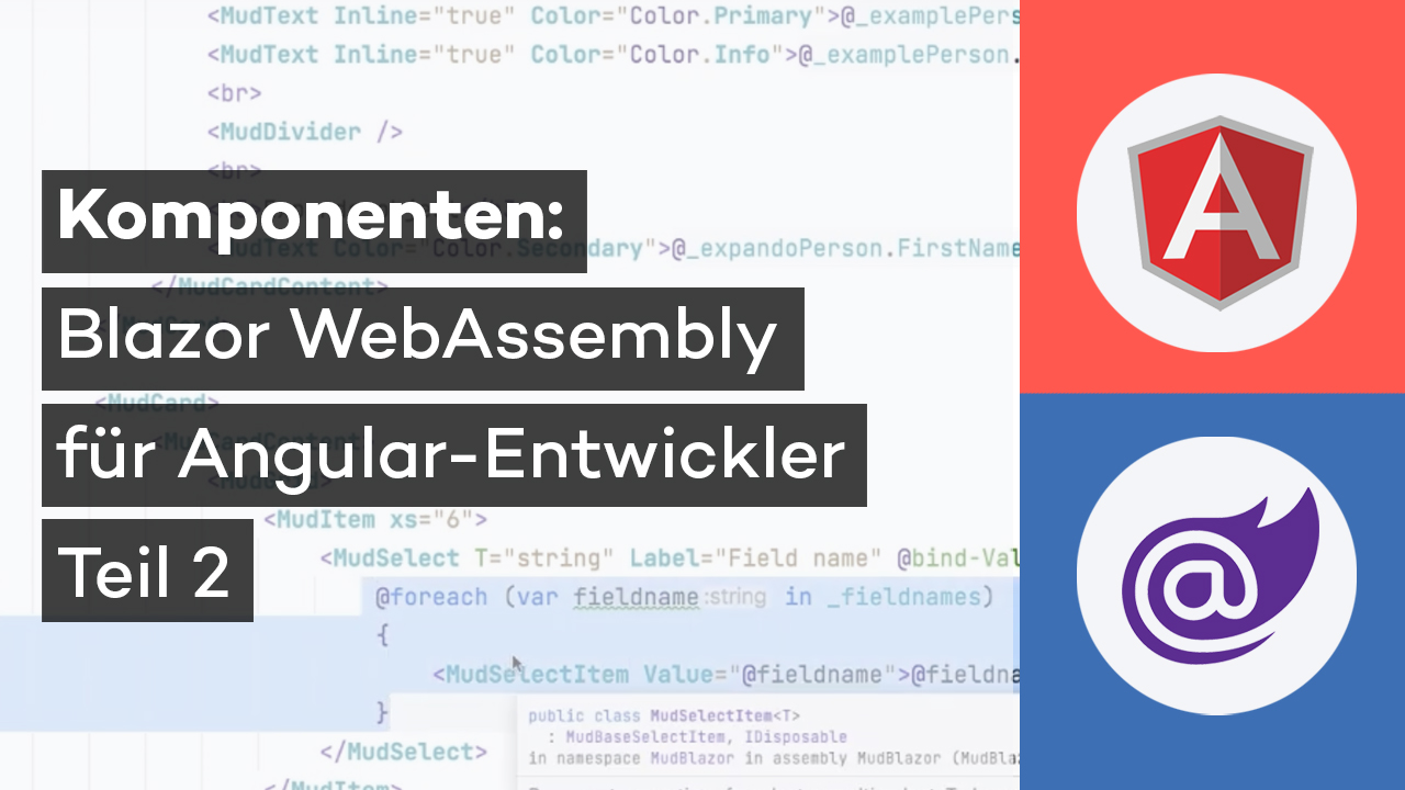 Komponenten: Blazor WebAssembly für Angular-Entwickler – Teil 2 [Screencast] - Thinktecture AG