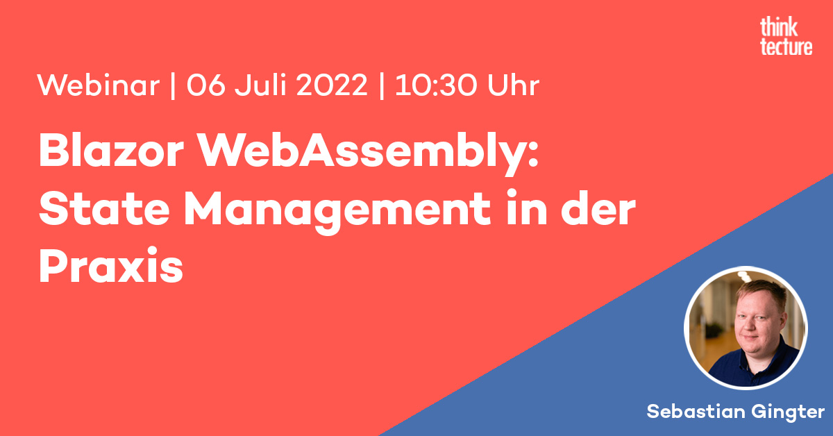 ASP.NET Core Blazor WebAssembly - Thinktecture AG