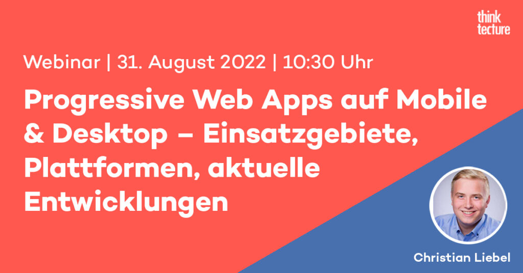 Christian Liebel, Experte bei Thinktecture