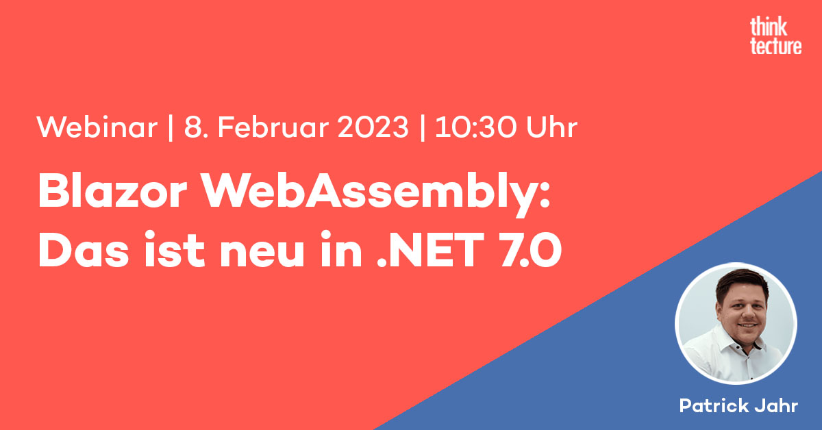 ASP.NET Core Blazor WebAssembly - Thinktecture AG