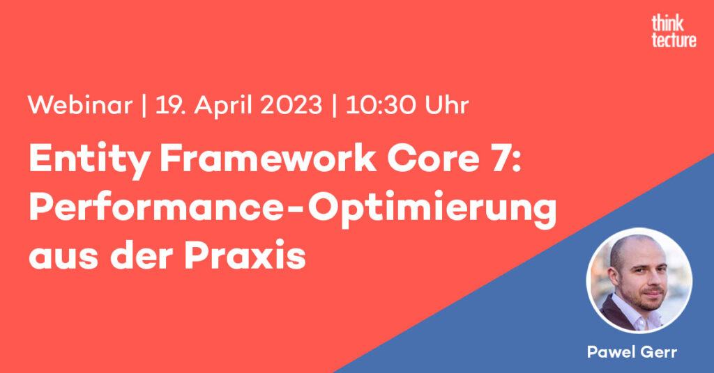 Webinar-Serie: .NET Practices - Thinktecture AG