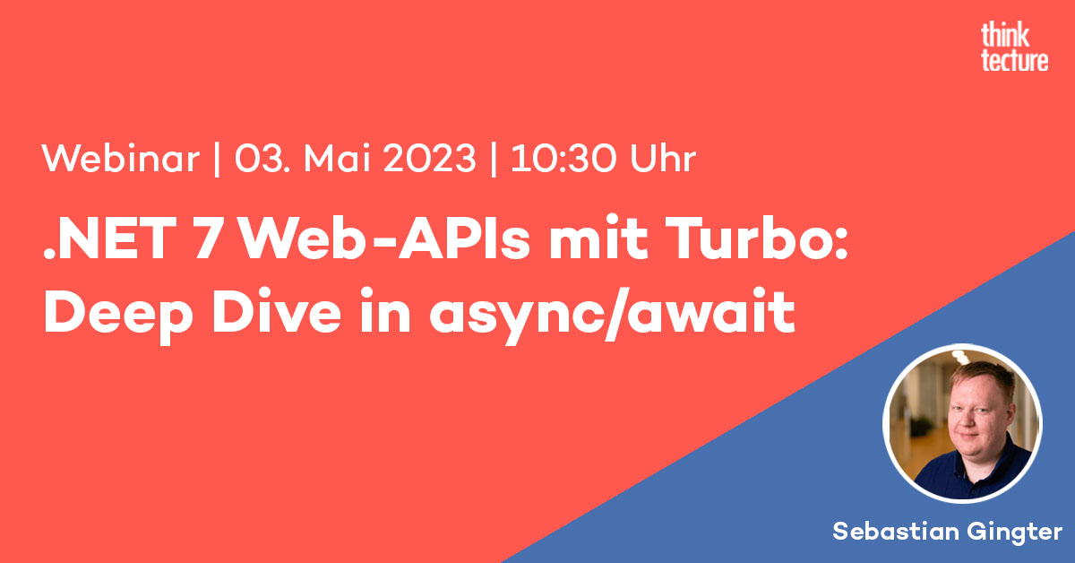 Webinar-Serie: .NET Practices - Thinktecture AG